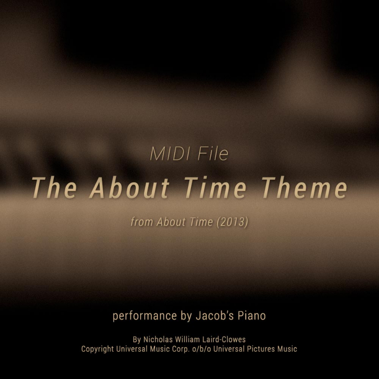 The About Time Theme (About Time) (MIDI) - Jacob's Piano